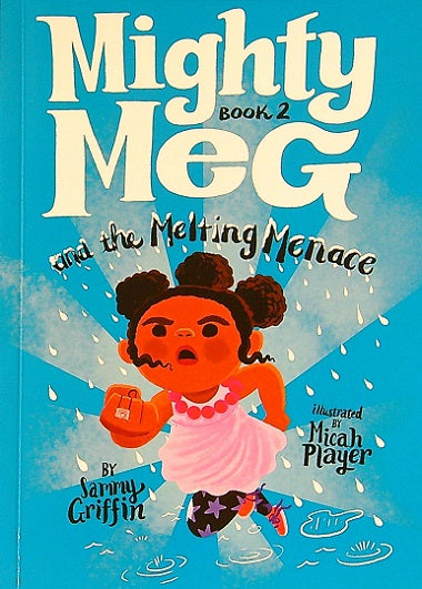 Mighty Meg and the Melting Menace (BK 2) – HoneyBooks